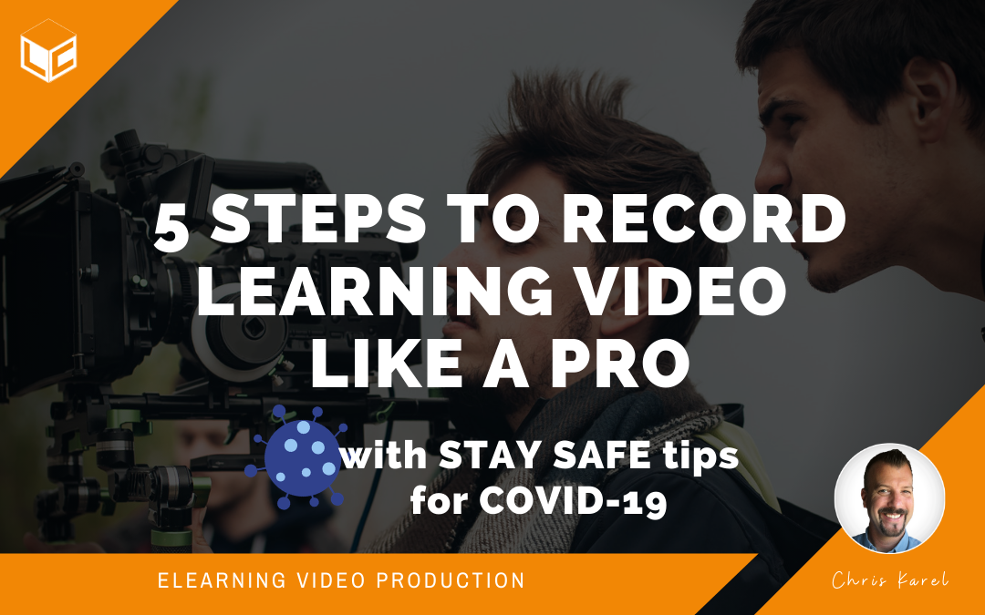 5 Steps to Record Learning Video like a Professional - Learning Carton