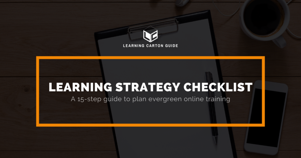 Use This 15-step Learning Strategy To Plan Evergreen Online Training ...