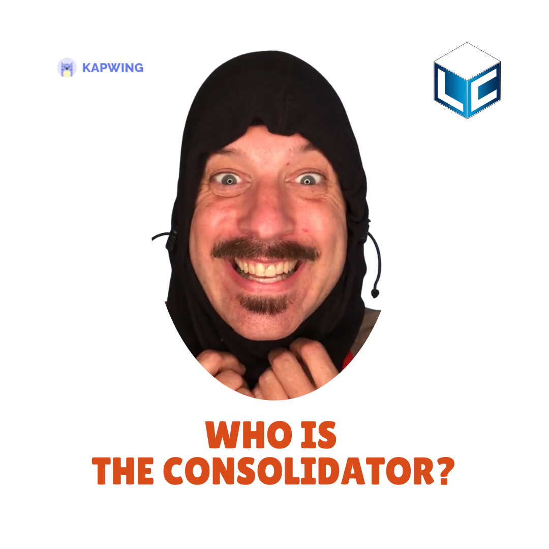 Who is the Consolidator? - VIDEO - Learning Carton